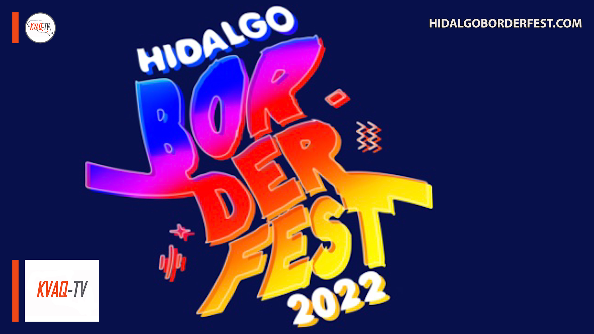 Borderfest returns for its 45th celebration - KVAQ-TV